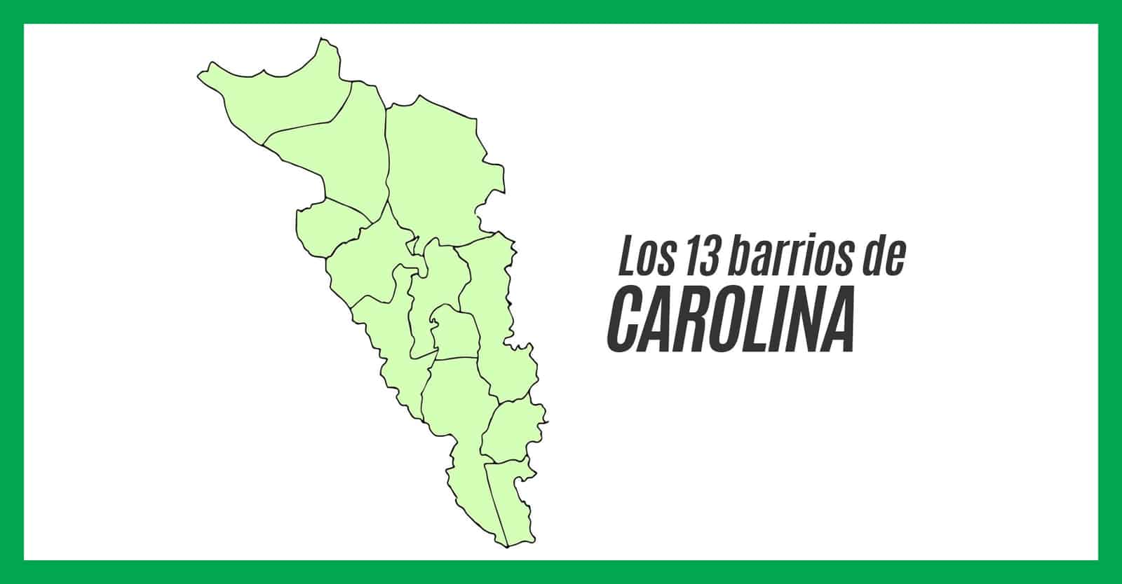 Los 13 barrios de Carolina
