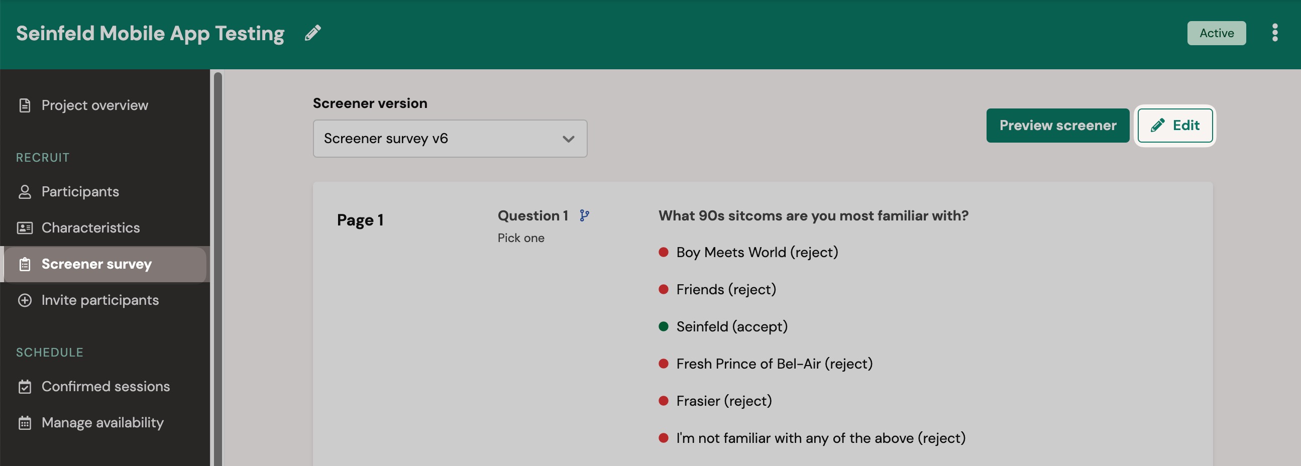 How can I edit my screener survey? | User Interviews