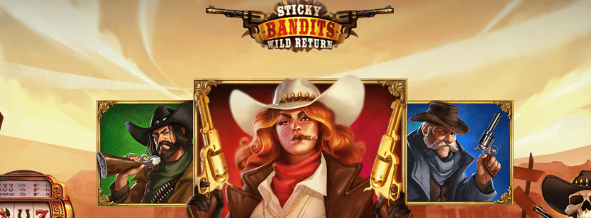Sticky Bandits Wild Return from Quickspin - AboutSlots