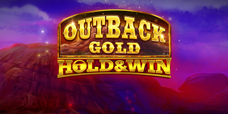 Outback Gold: Hold & Win (iSoftBet) Slot Review - 💎AboutSlots