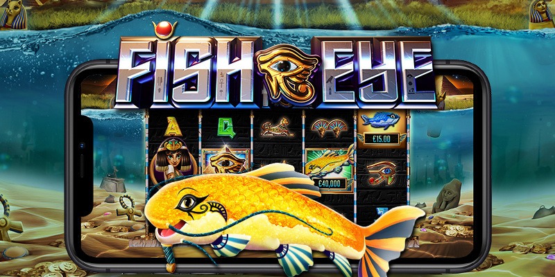 Fish Eye (Reel Kingdom) Slot Review - 💎AboutSlots