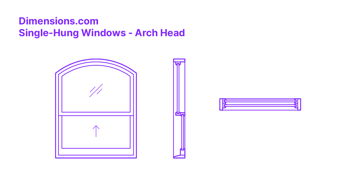 Single-Hung Windows - Arch Head Dimensions & Drawings | Dimensions.com