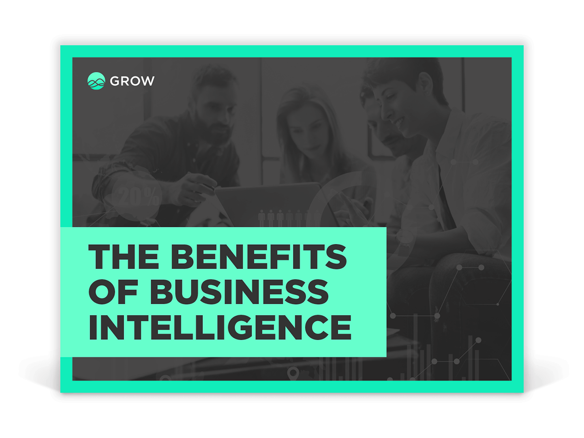 The Benefits of Business Intelligence | Grow.com
