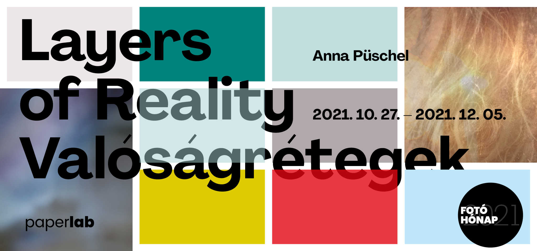 Anna Püschel: Layers of Reality | Mai Manó House