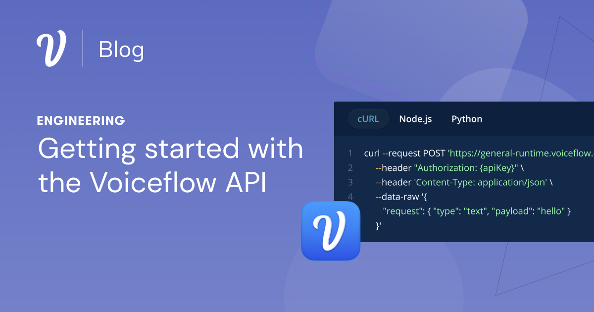 What Is The Voiceflow Api And How Do You Use It Voiceflow