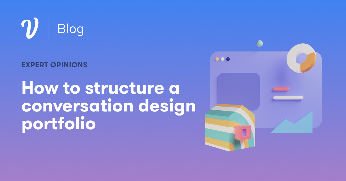 How to Structure your Conversation Design Portfolio | Voiceflow