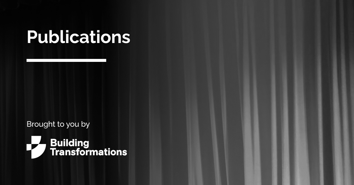Innovation Spotlight Publications - Building Transformations