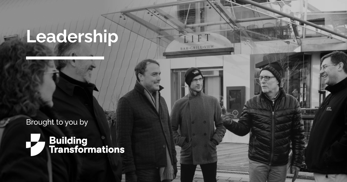 Leadership - Building Transformations