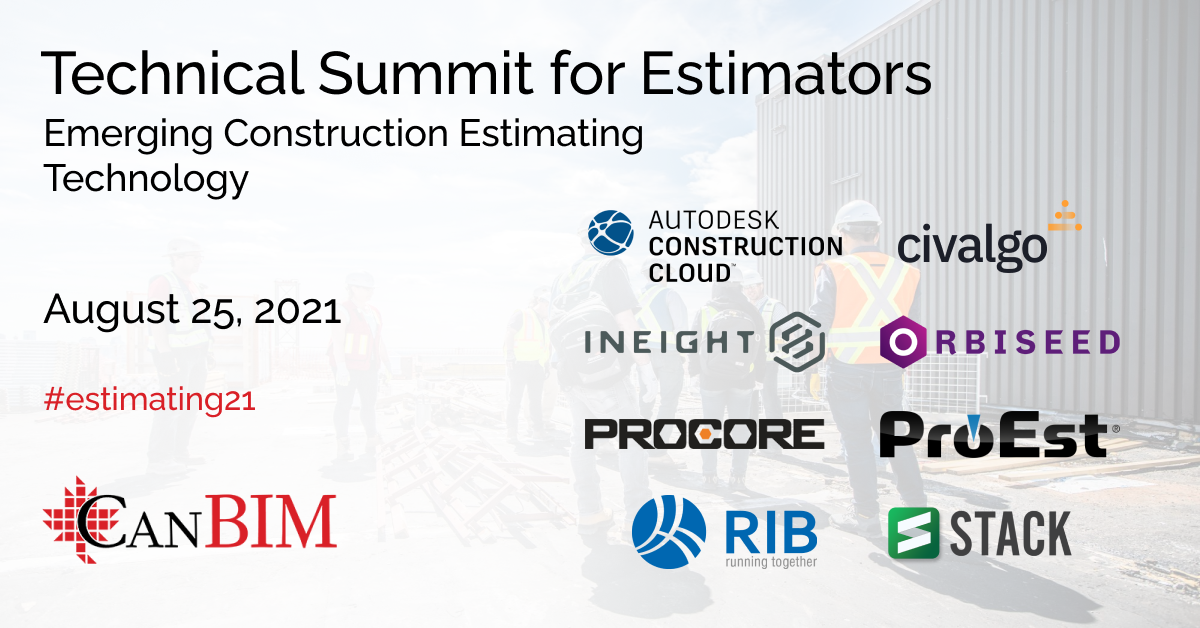 Technical Summit for Estimators - Building Transformations, Formerly CanBIM