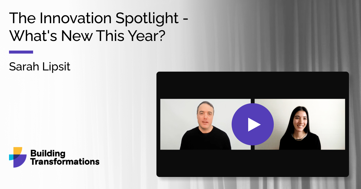 The Innovation Spotlight - What's New This Year?