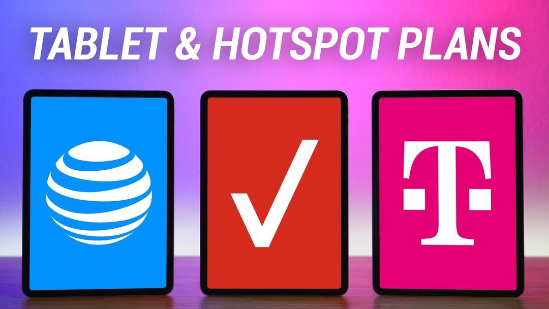T-Mobile vs Verizon vs AT&T Tablet and Hotspot Plan Comparison