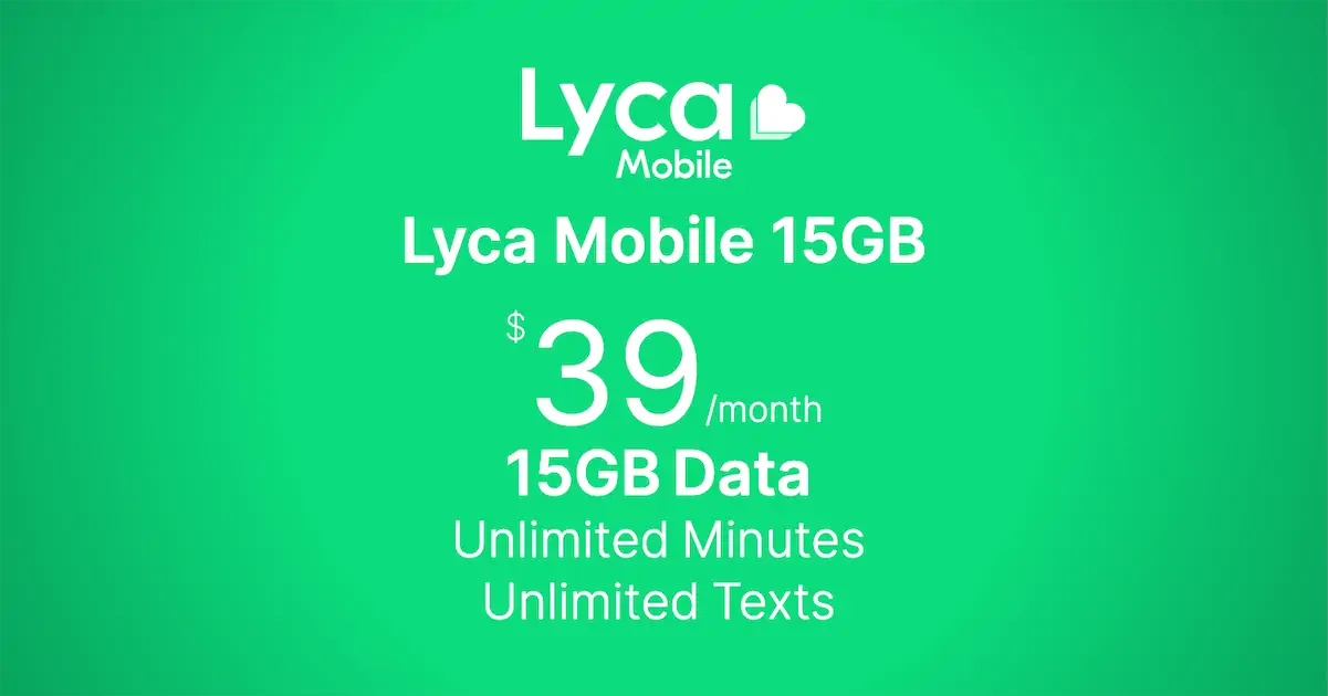 Lyca Mobile 15GB Plan: Price & Features