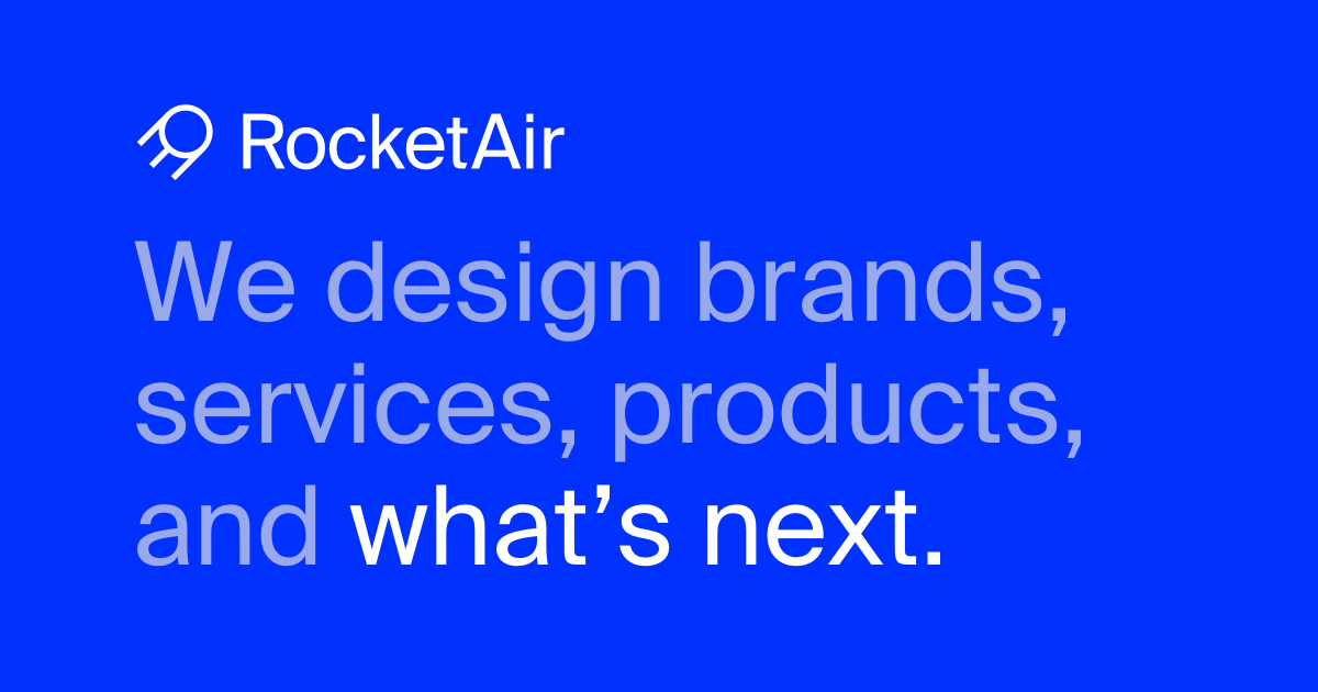 About Us | RocketAir. A full-service design agency.