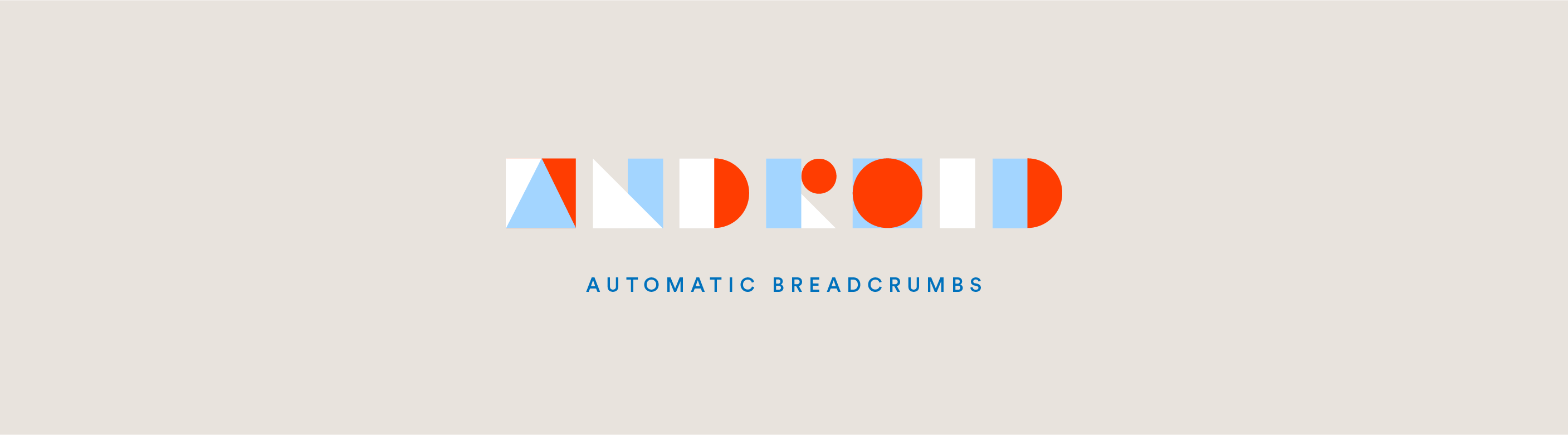 Introducing Automatic Breadcrumbs For Android Bugsnag Blog 