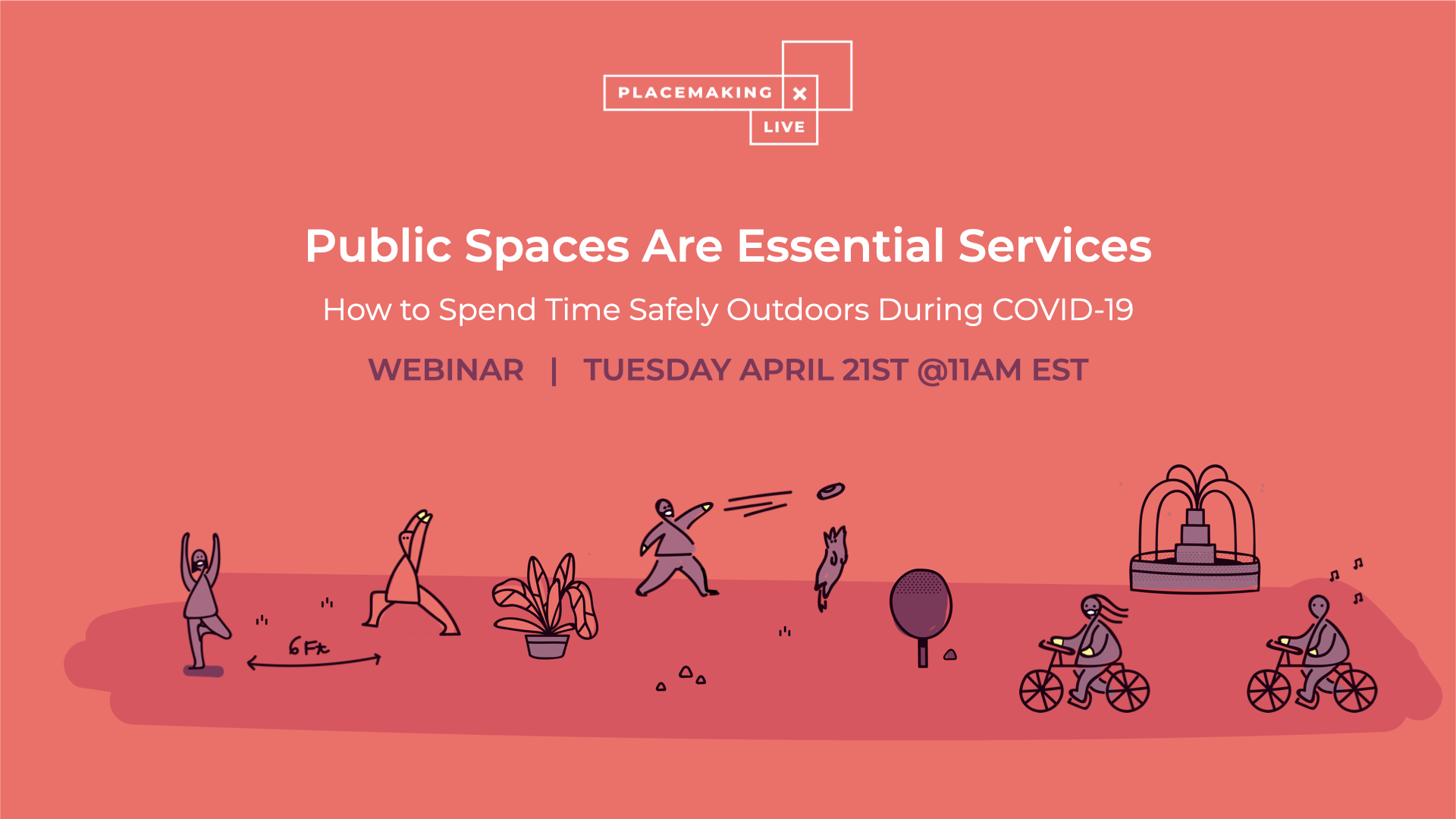 Public Spaces are Essential Services Webinar - Recorded Video Now Available