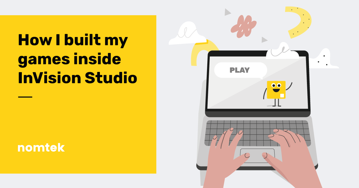 How I Built My Games Inside InVision Studio