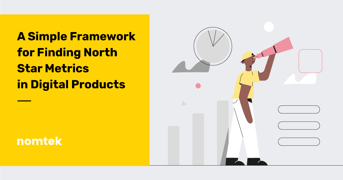 Finding North Star Metrics in Digital Products