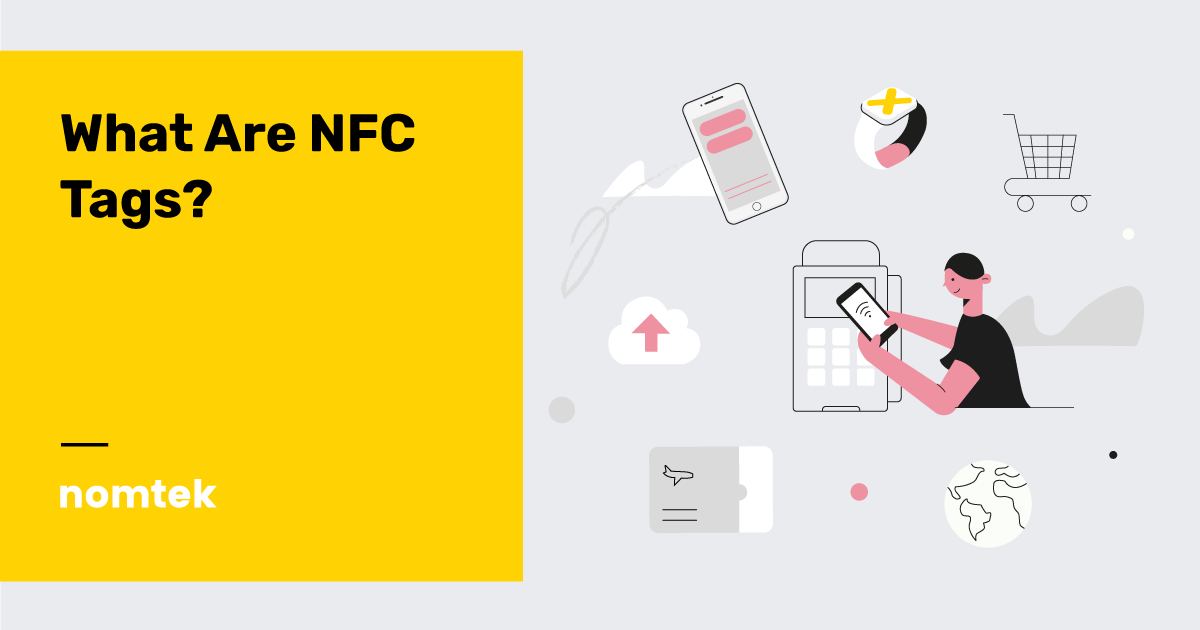 Learn What Are NFC Tags A Beginner s Guide Learn What Are NFC Tags A Beginner s Guide