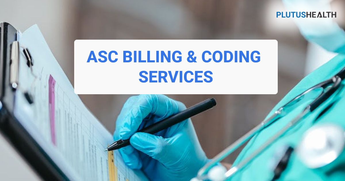 ASC Billing & Coding Services | Plutus Health