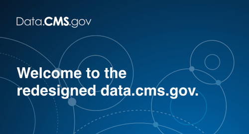 CMS Releases Redesigned Data.cms.gov Website