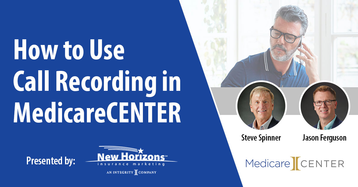 Join Us Next Wednesday: MedicareCENTER's Call Recording Feature Tour