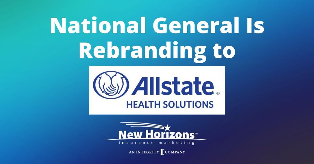 National General Is Rebranding to Allstate Health Solutions