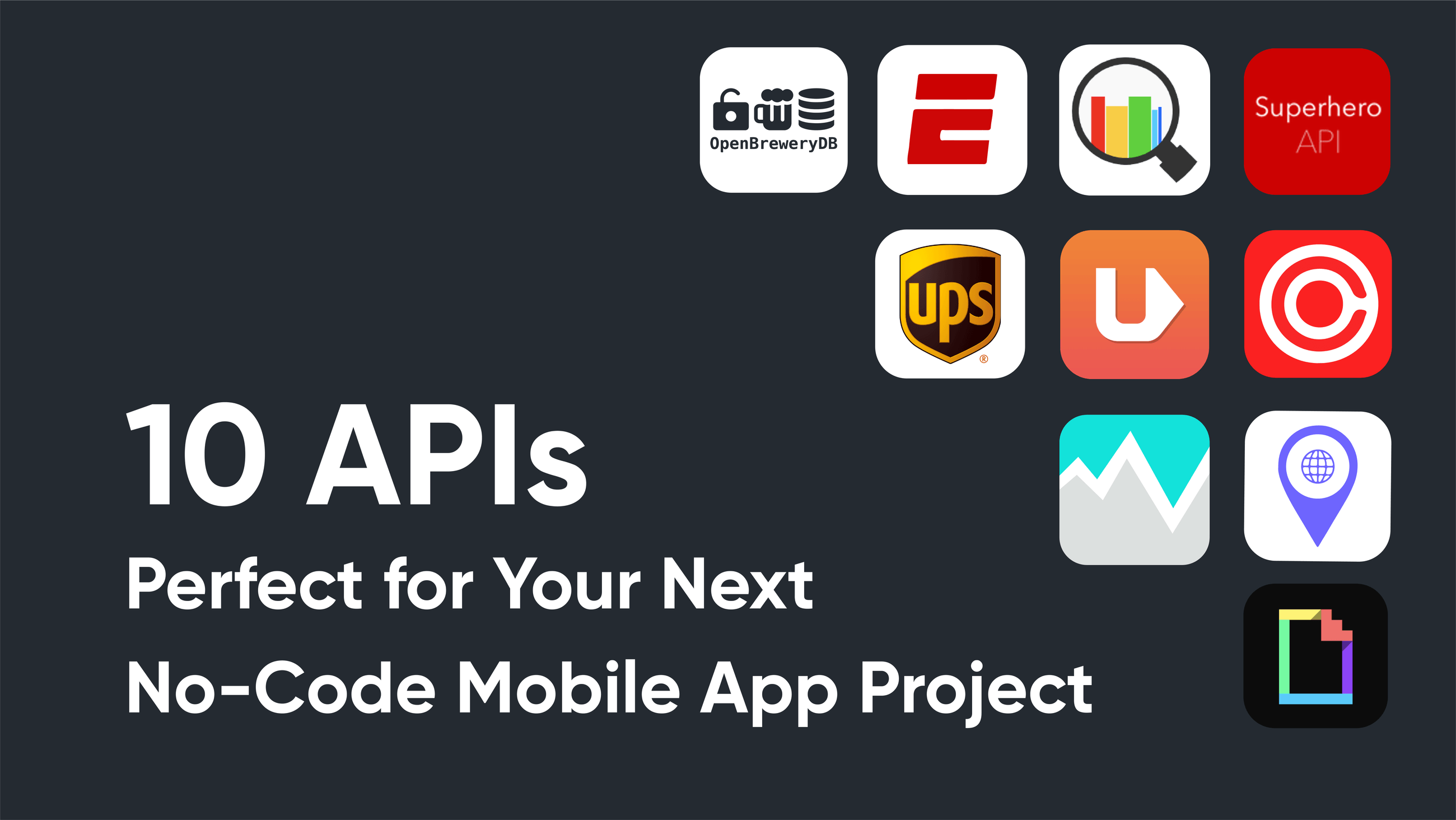 10 APIs Perfect for Your Next No-Code Mobile App Project | Adalo Blog