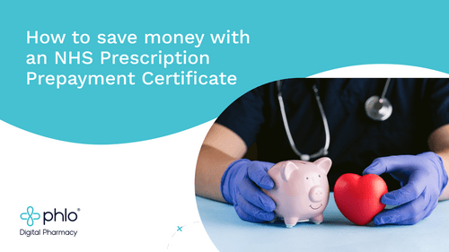 NHS Prepayment Certificates | Phlo