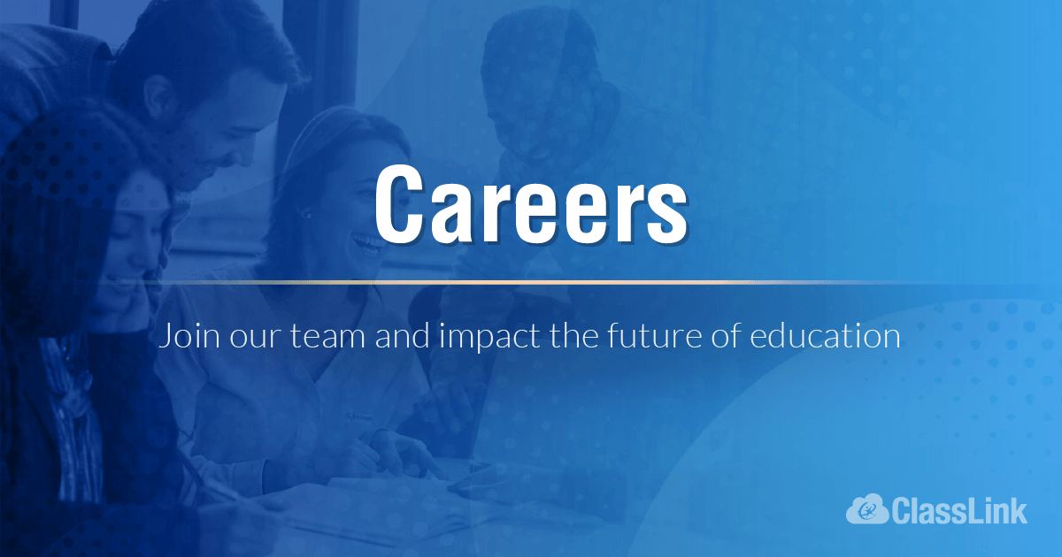 ClassLink | Careers