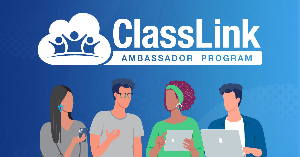 ClassLink | Ambassador Program