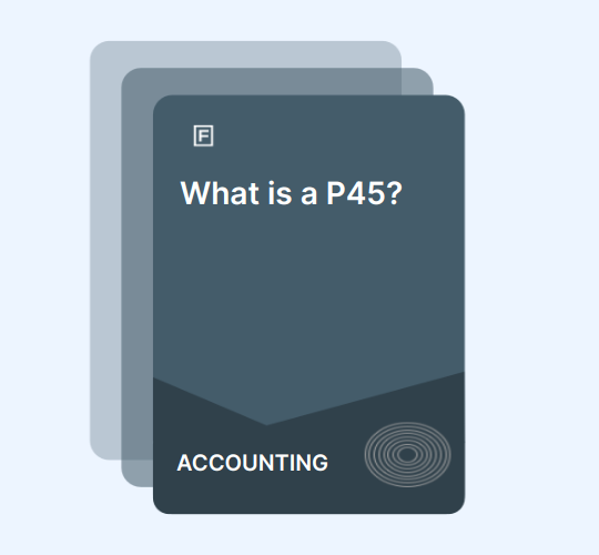 What is a P45?