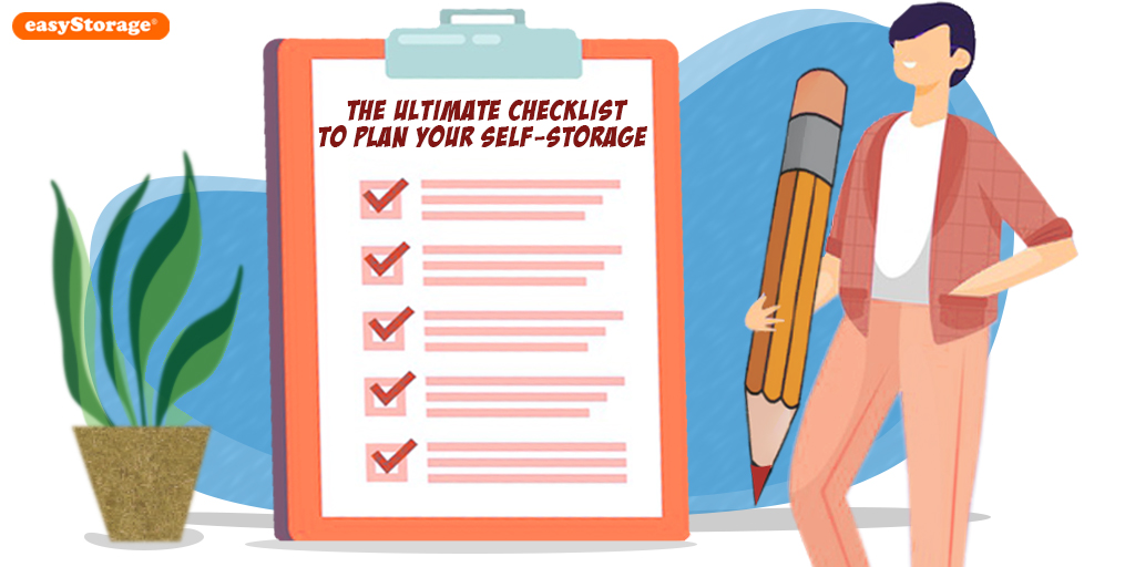 The Ultimate Checklist To Plan Your Self Storage | easyStorage