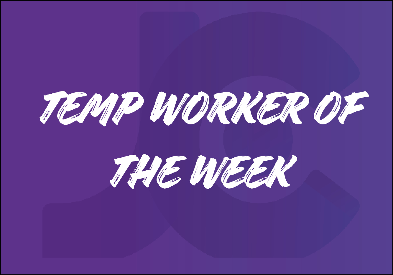 Health and Social Care Worker of the Week 31/03/21 - Jayco Recruitment