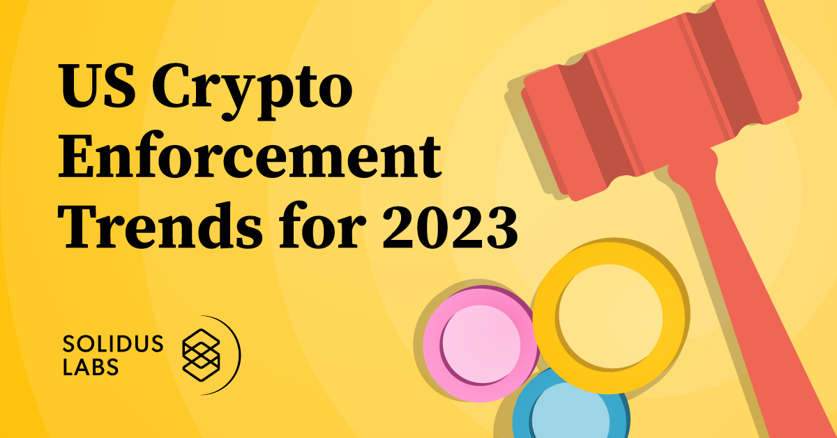 2023 Crypto Enforcement Trends: SEC & CFTC Set Records as States Take ...