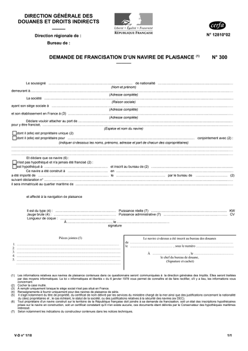 Formulaire_12810*02 : Demande de francisation n°300 d'un navire de ...