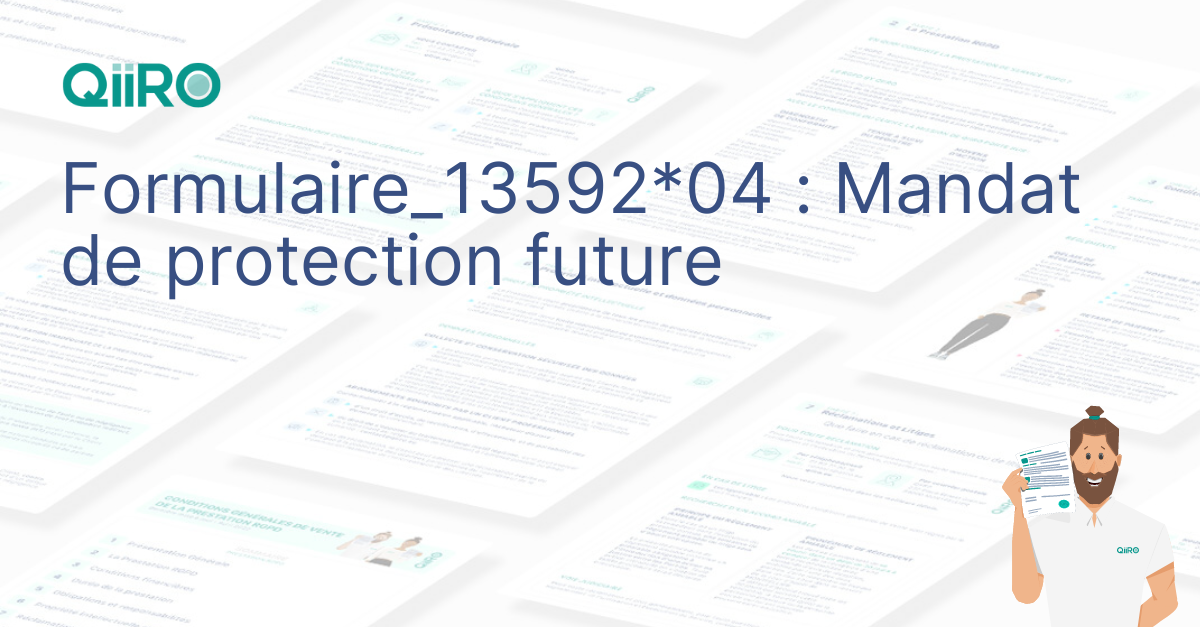 Formulaire_13592*04 : Mandat de protection future : modèle gratuit