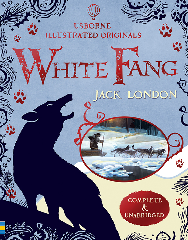 📚 USBORNE BOOKS & MORE™ | White Fang - Usborne Illustrated Originals ...