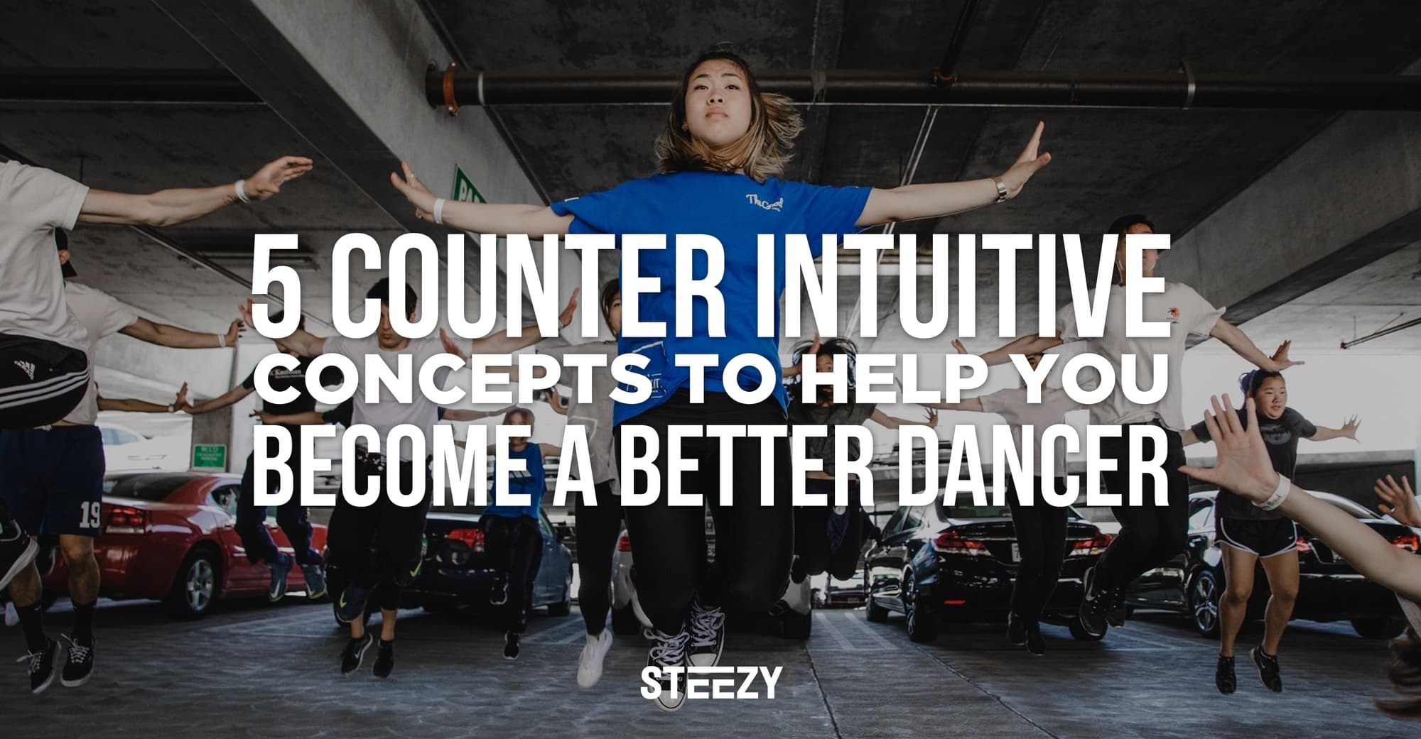 5 Counter-Intuitive Concepts To Help You Become A Better Dancer ...