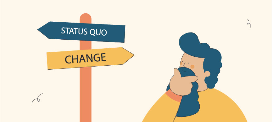 How to challenge the status quo