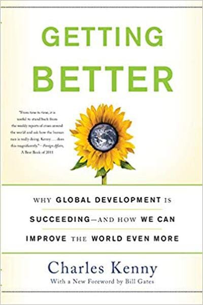 Books similar to Getting Better by Charles Kenny (updated 2021) | Good ...