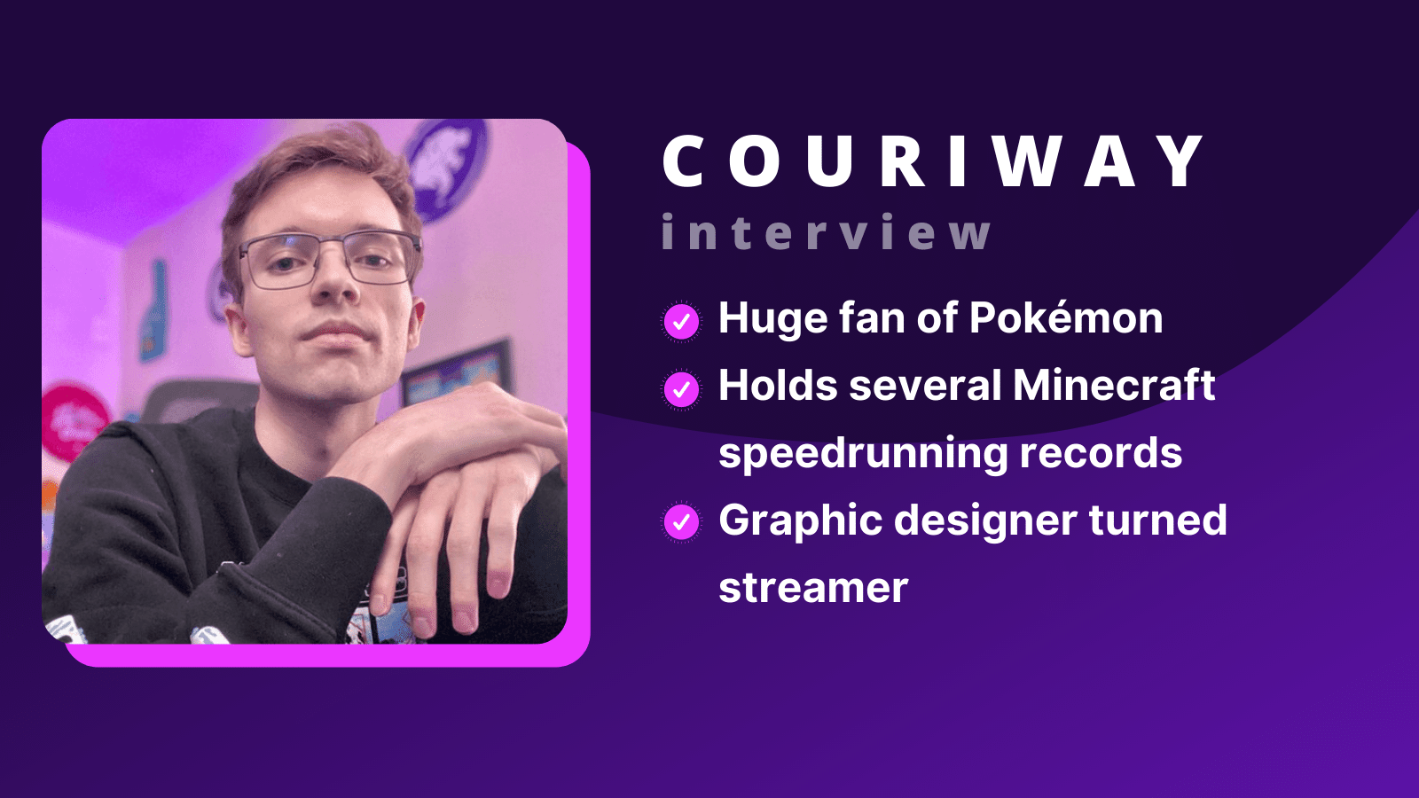Couriway – Pokémon Fan & Minecraft Speedrunner | Fairly Odd Streamers
