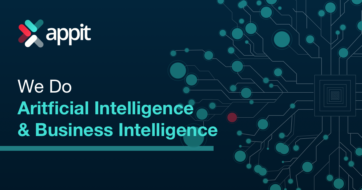 Business Intelligence/ Artificial Intelligence | AppIt Ventures