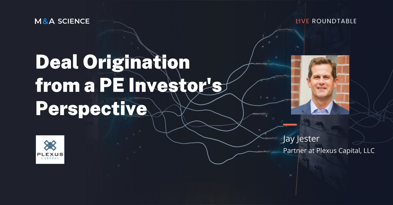 Deal Origination Process - Private Equity (2021 Updated)