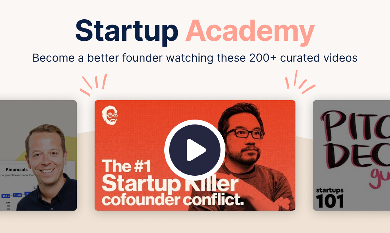 Startup Academy | 200+ Videos for Founders