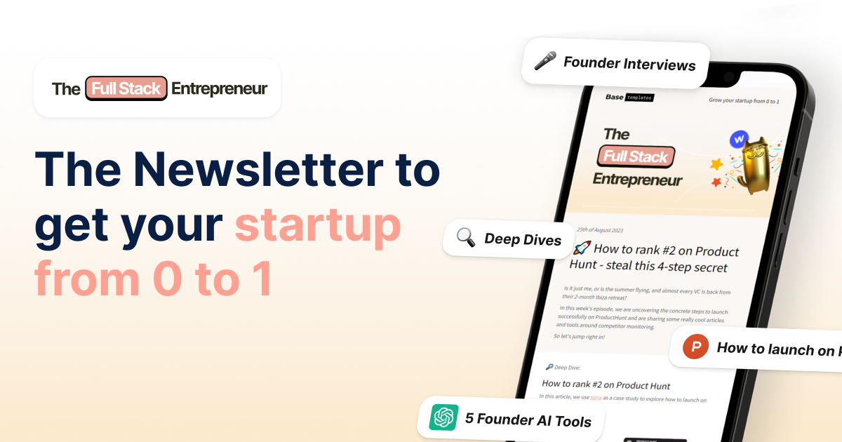 Full Stack Entrepreneur | Newsletter