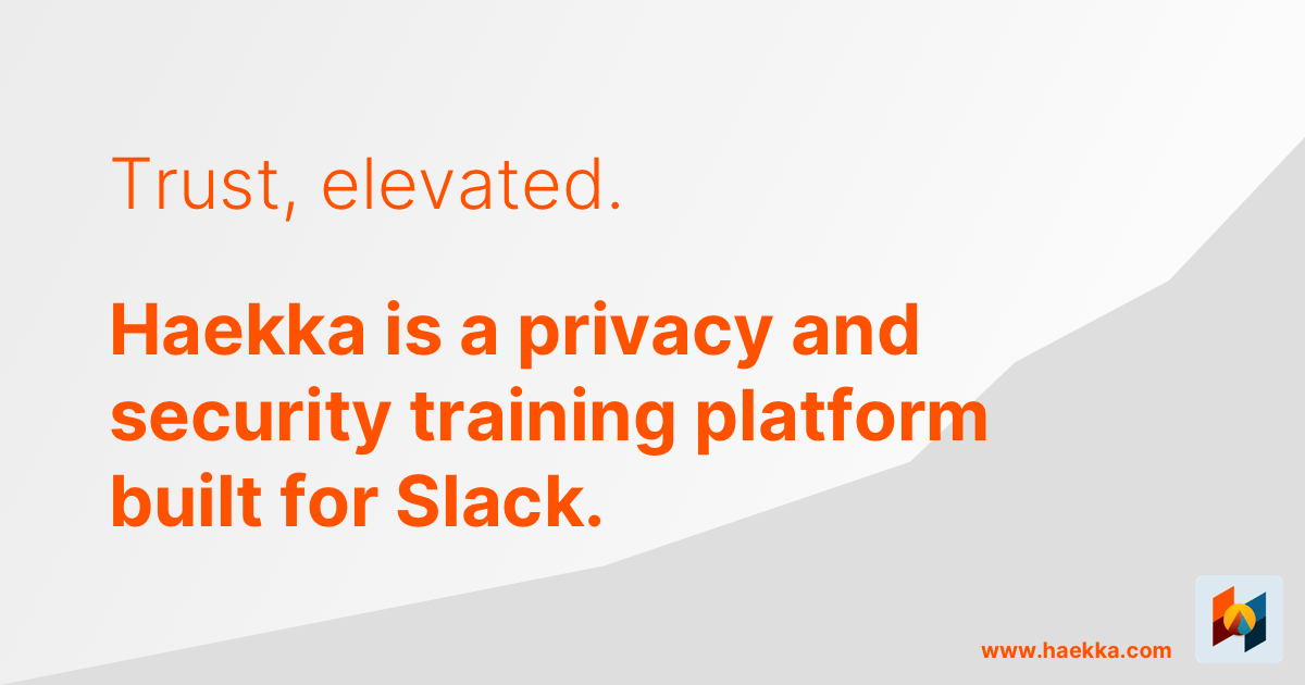 Haekka | Run your security training program from Slack.