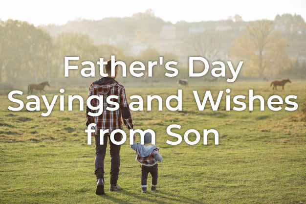 35+ Father’s Day Wishes from Son | Styiens