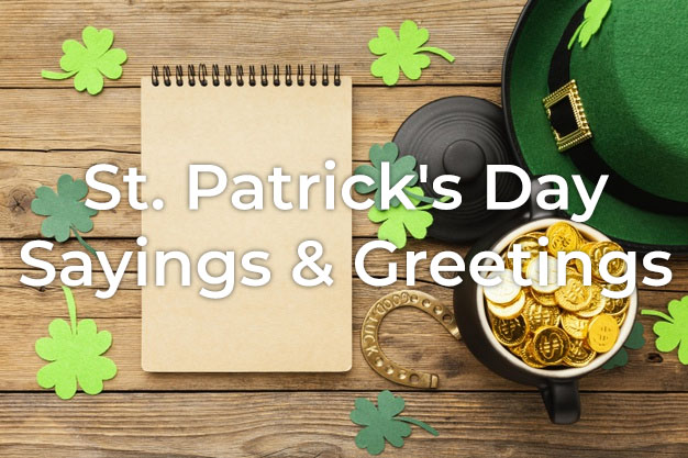 60+ St. Patrick’s Day Sayings & Greetings | Styiens