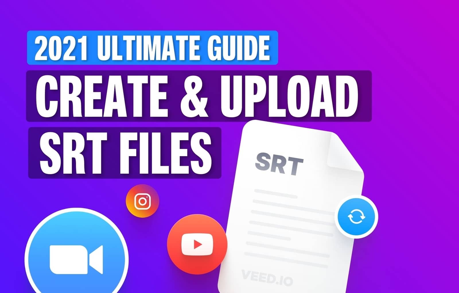What is an SRT File? How to Create & Upload SRT Files [Complete Guide ...