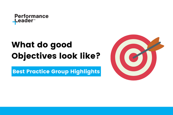 What do good Objectives look like?